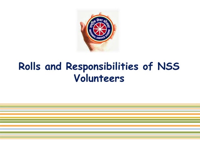 Roles and Responsibilities of NSS Volunteers | PPTX