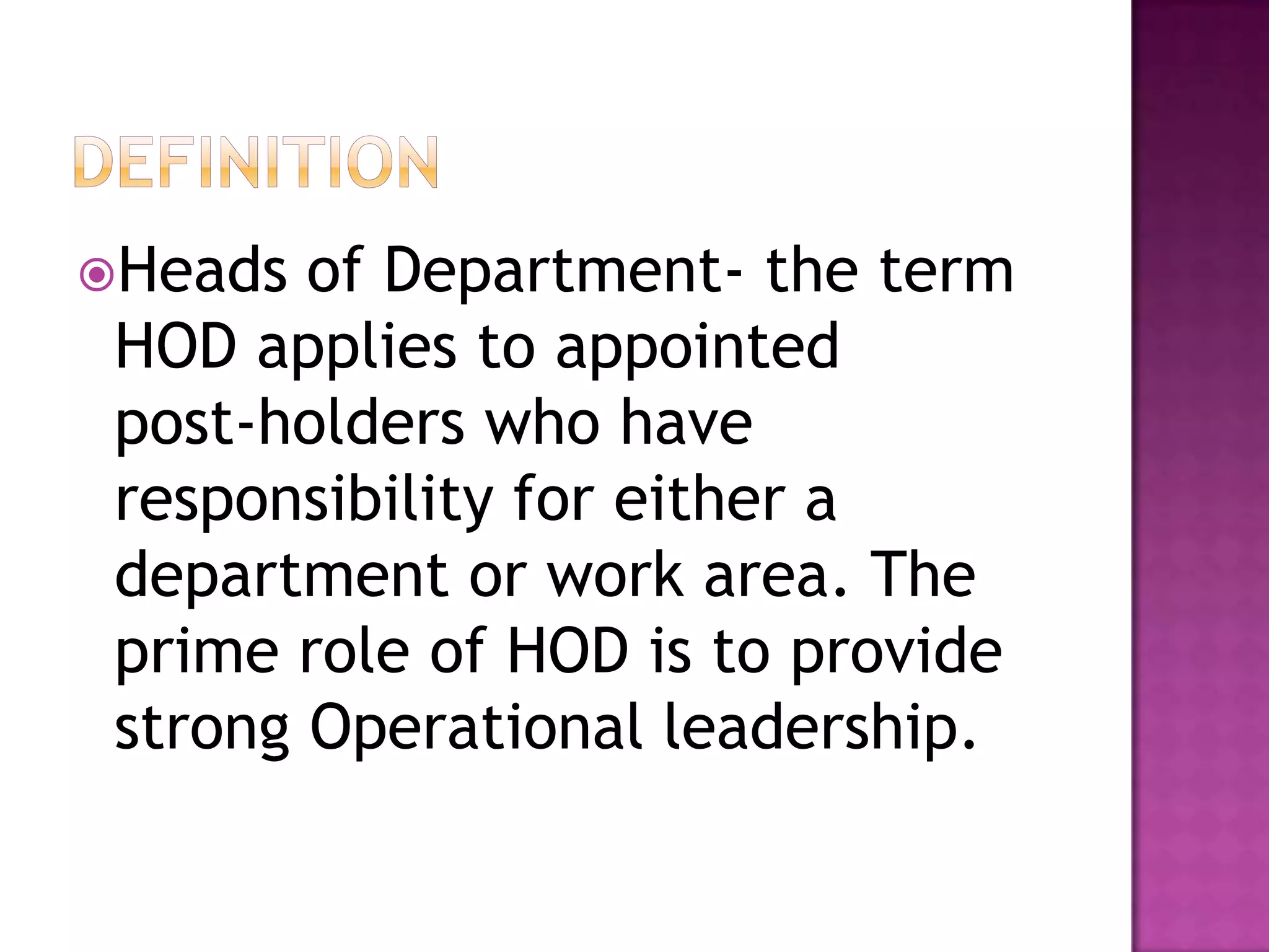 Roles & responsibilties of ho ds | PPTX