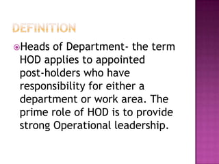 Roles & responsibilties of ho ds | PPTX