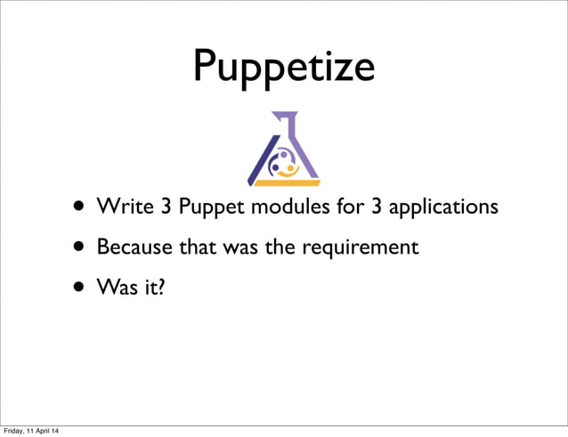 Puppet Camp Berlin 2014: Advanced Puppet Design | PDF | Web Development | Internet