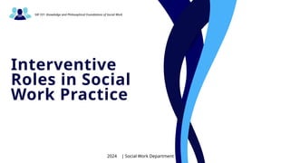 Roles, Techniques and the Skills in SWoP | PPT