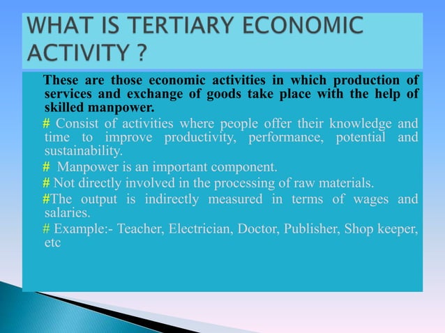 Role of Tertiary Economic Activities | PPT
