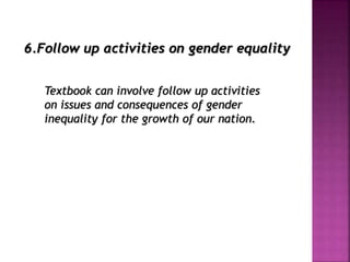 Role of textbook in challenging gender inequality | PPTX