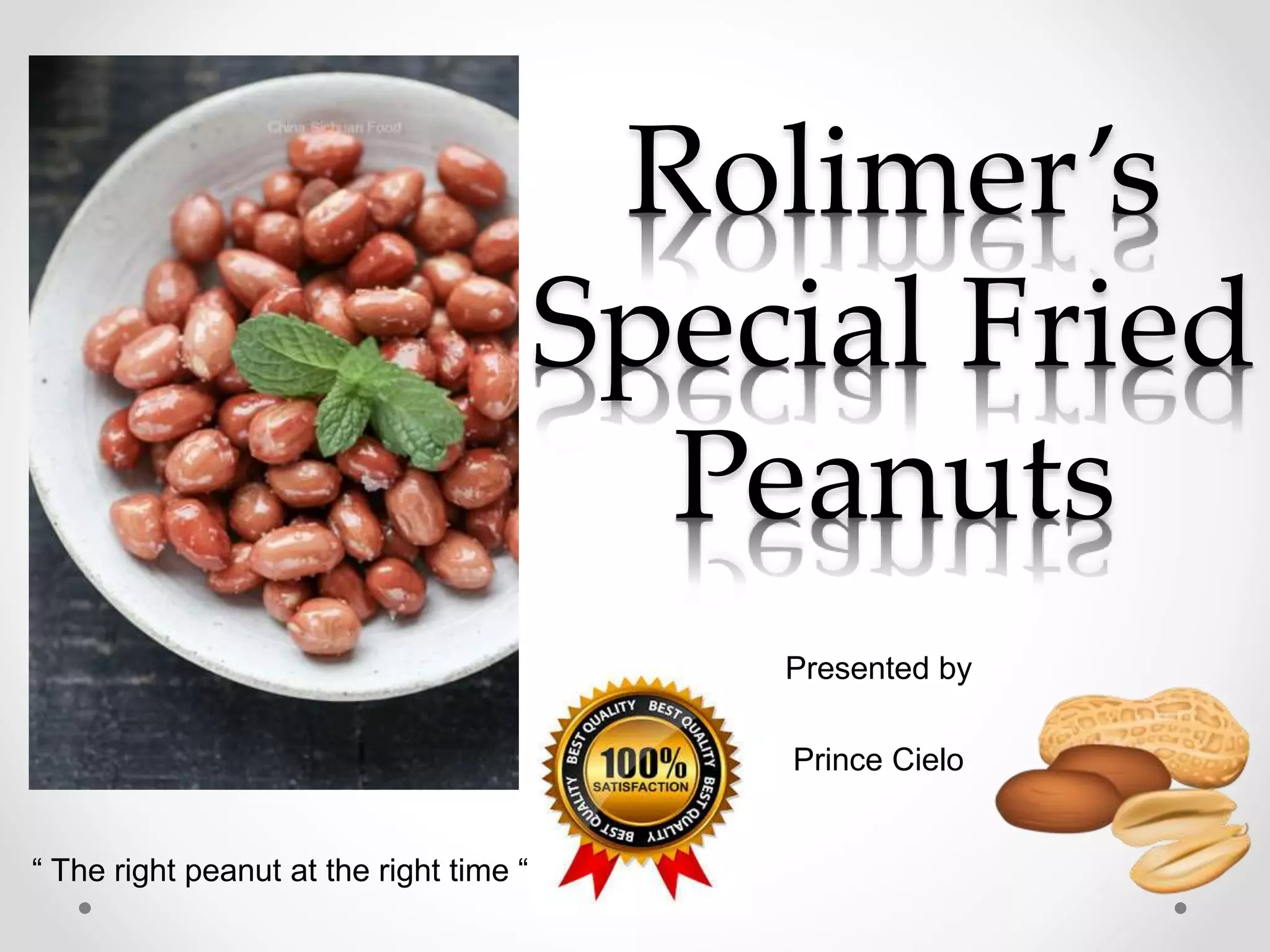 Rolimer’s Special Fried Peanuts | PPT