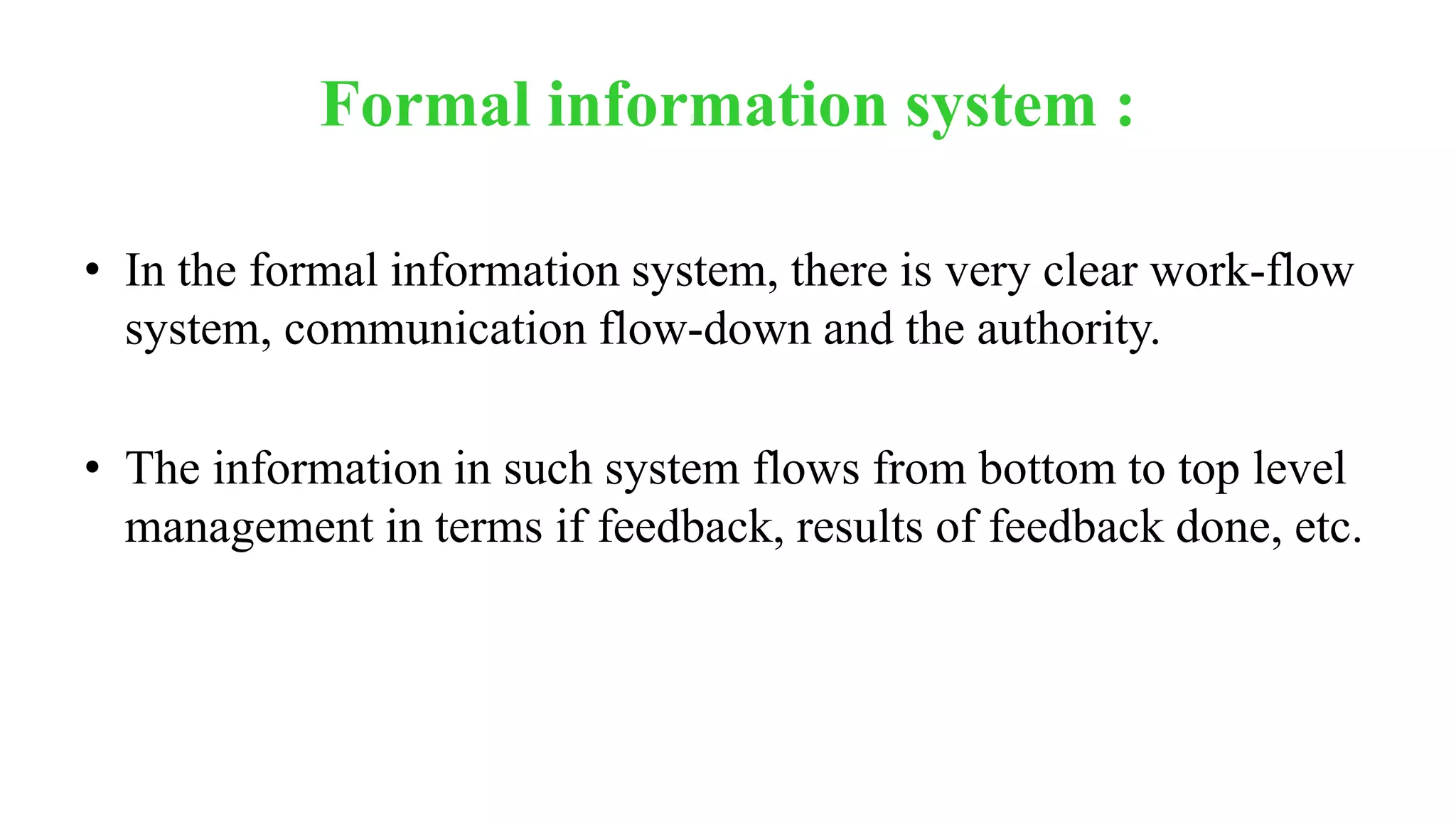 FORMAL & INFORMAL INFORMATION SYSTEM | PPTX