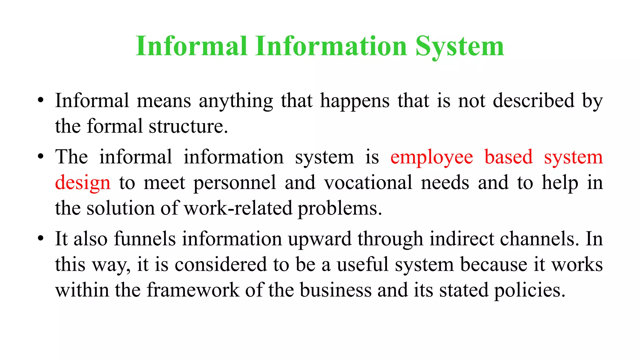 FORMAL & INFORMAL INFORMATION SYSTEM | PPTX
