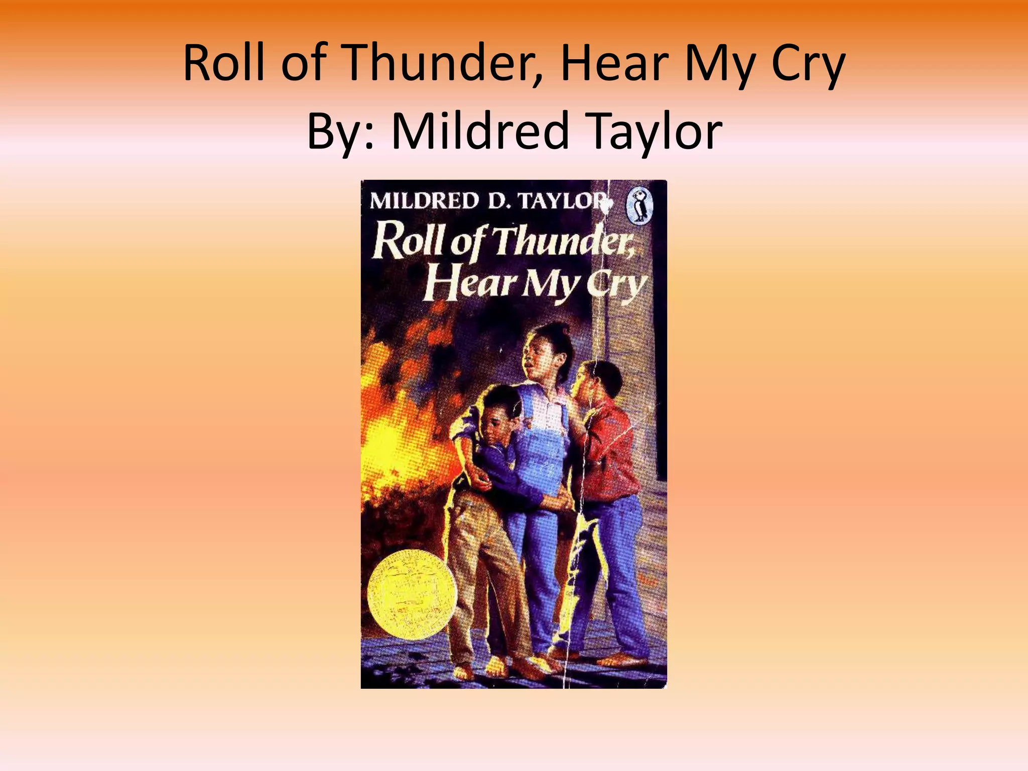 Roll of thunder hear my cry intro ppt | PPTX