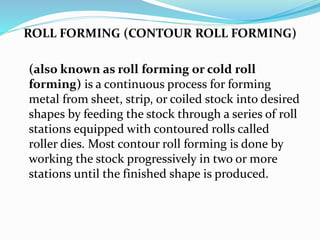Roll forming | PPTX