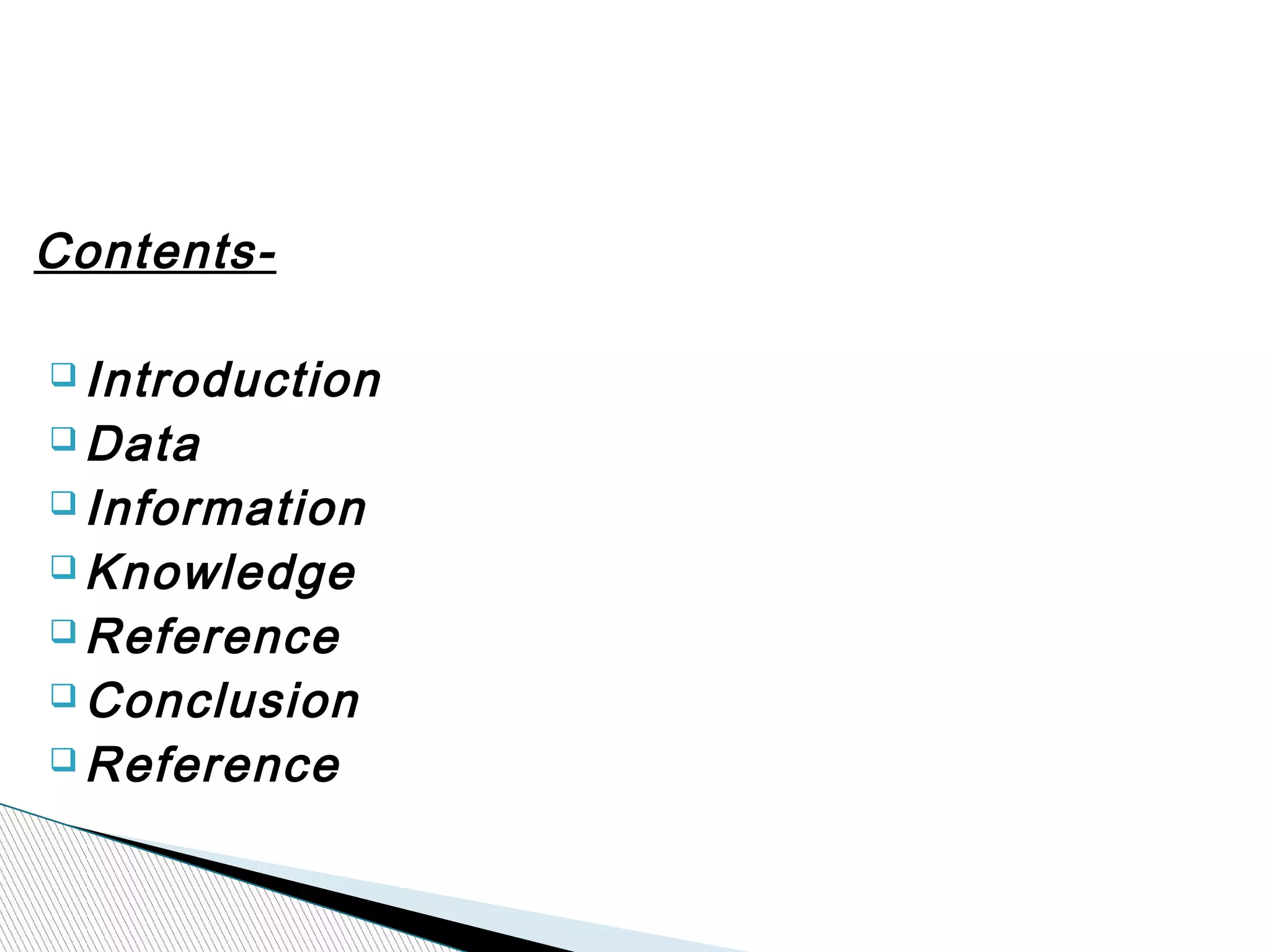 Data, information and knowledge | ODP