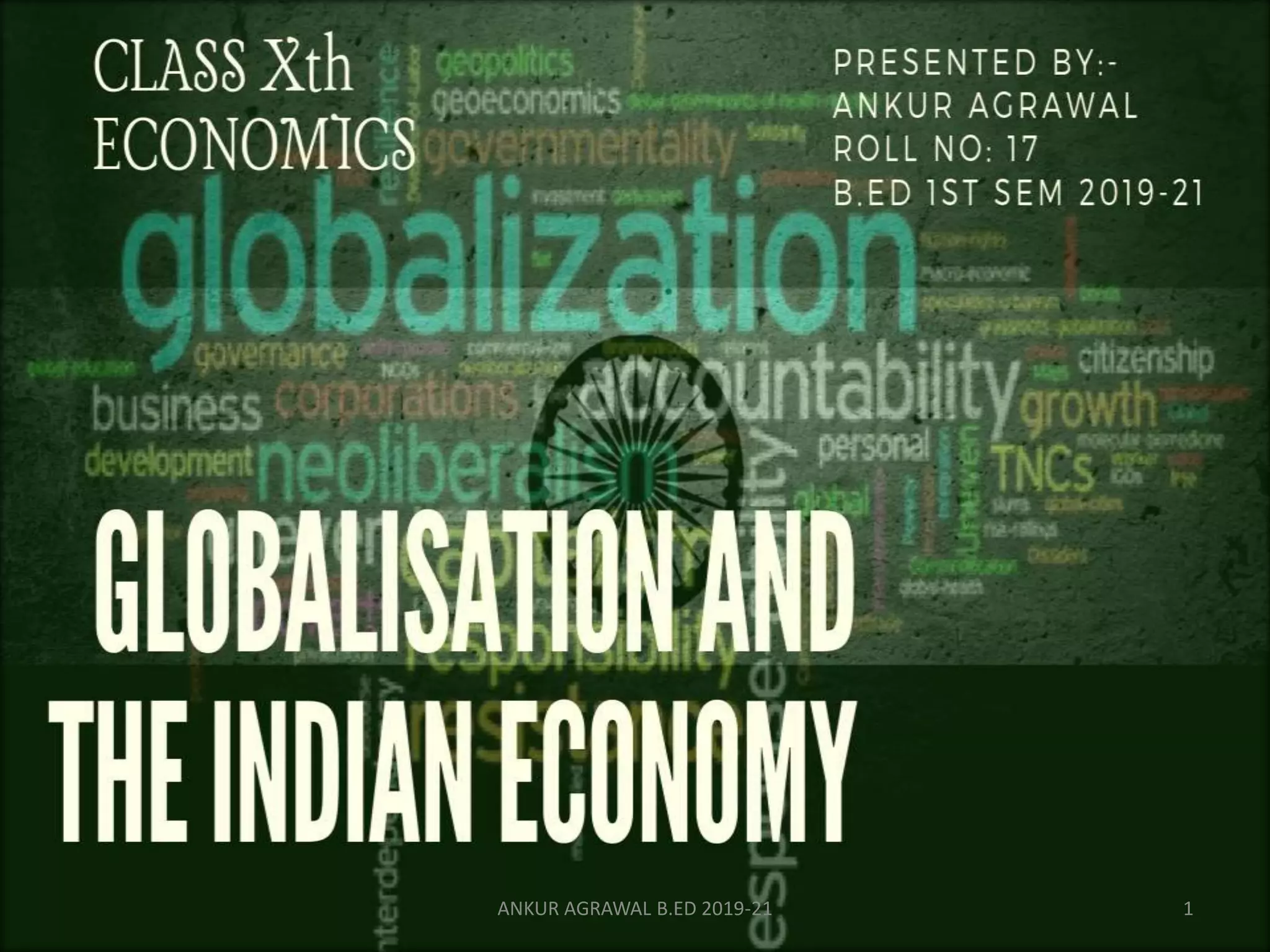 Globalization and the Indian economy | PPTX