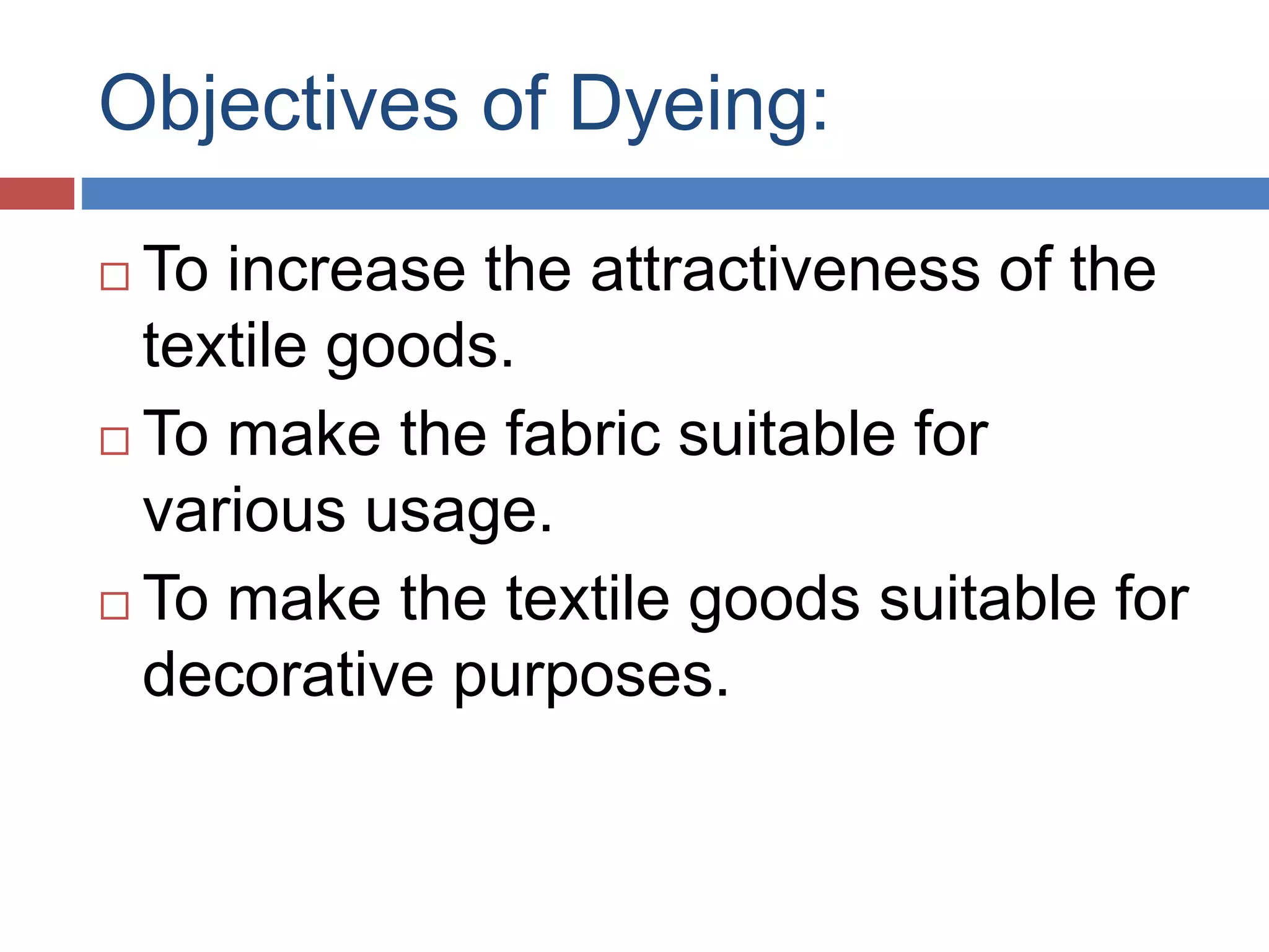 Presentation on Dyeing | PPTX