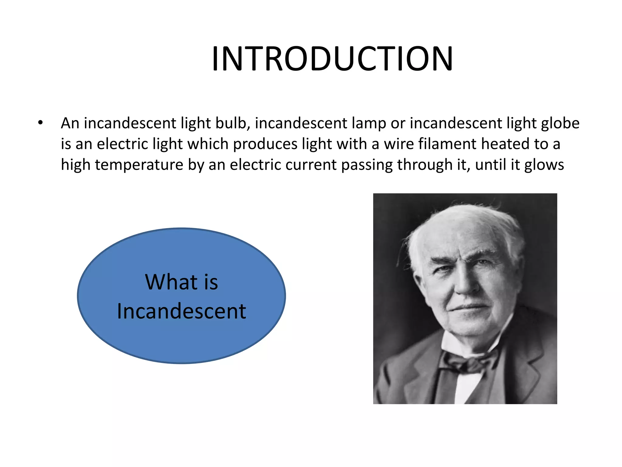 WORKING OF INCANDESCENT BULB AND ITS INSTALLATION IN HOME,COMPARE POWER ...