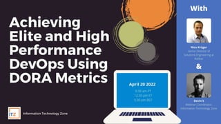 Achieving Elite and High Performance DevOps Using DORA Metrics | PPTX