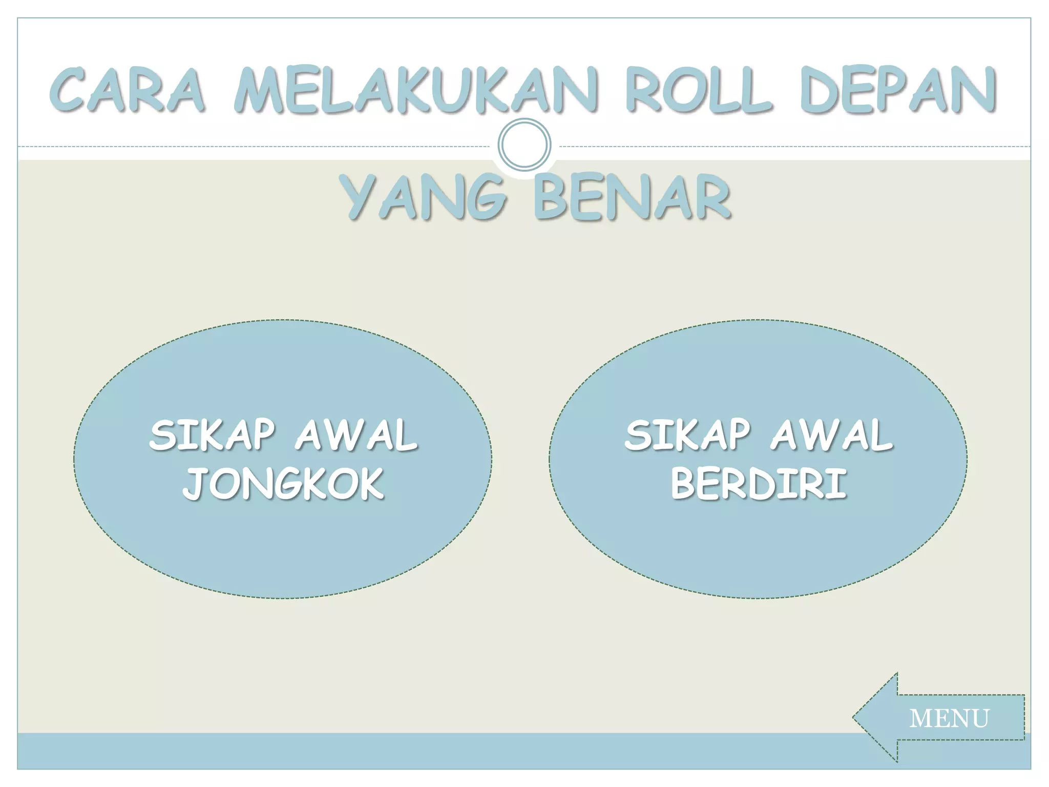 ROLL DEPAN DAN ROLL BELAKANG | PPTX