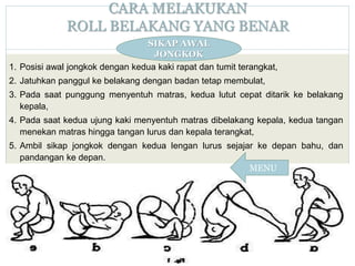 ROLL DEPAN DAN ROLL BELAKANG | PPTX