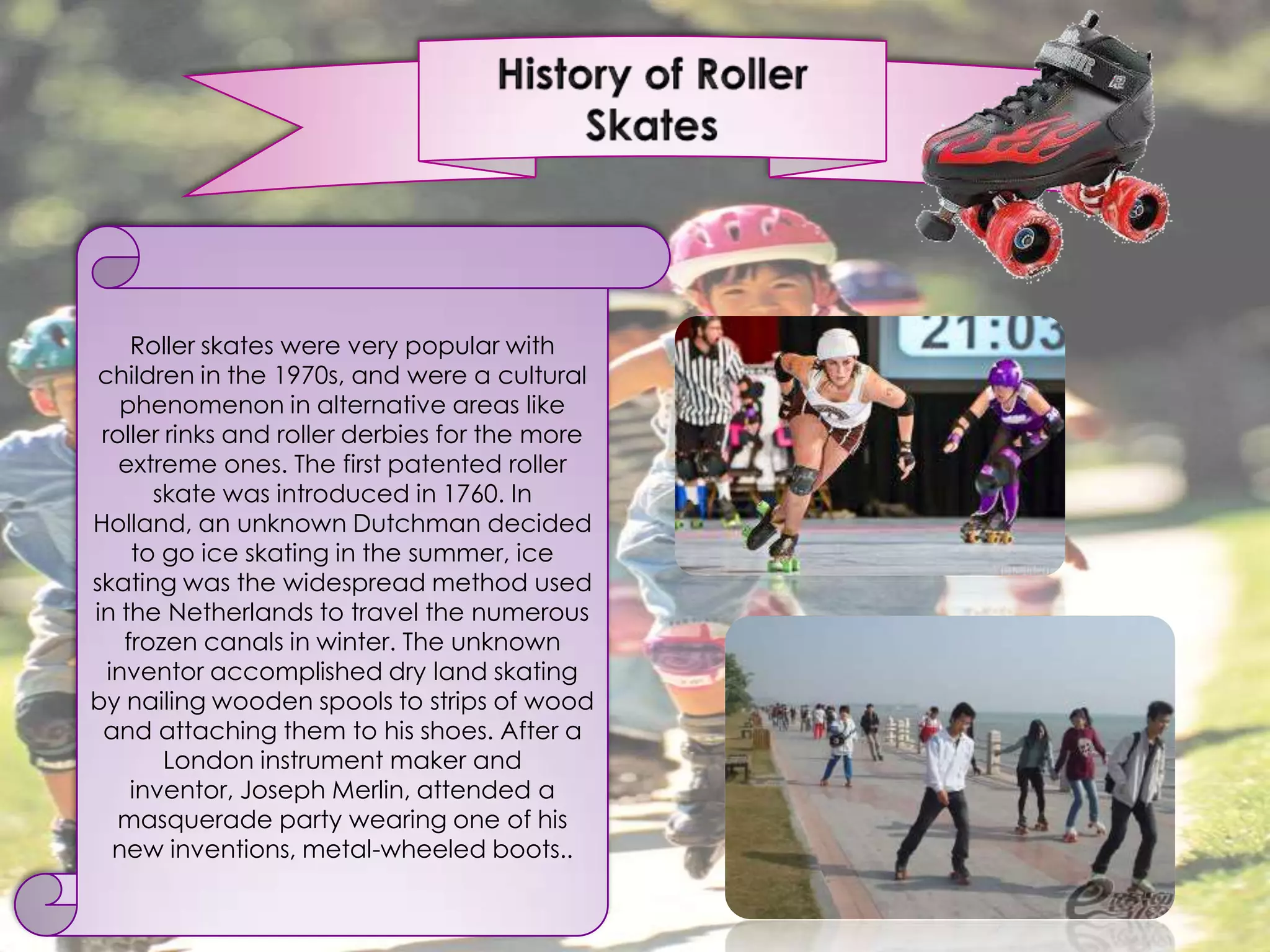 Roller skates blades | PPTX