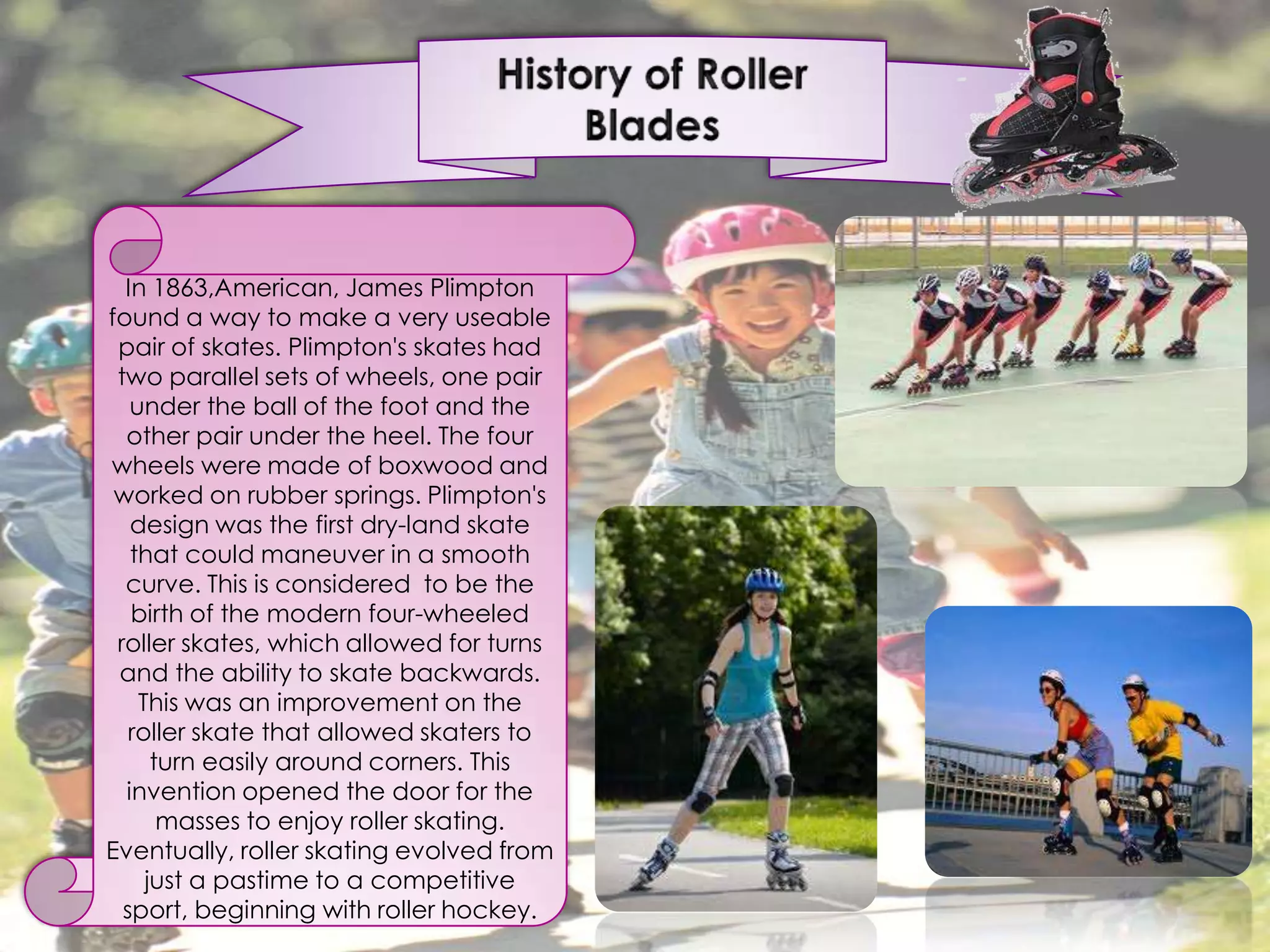 Roller skates blades | PPTX