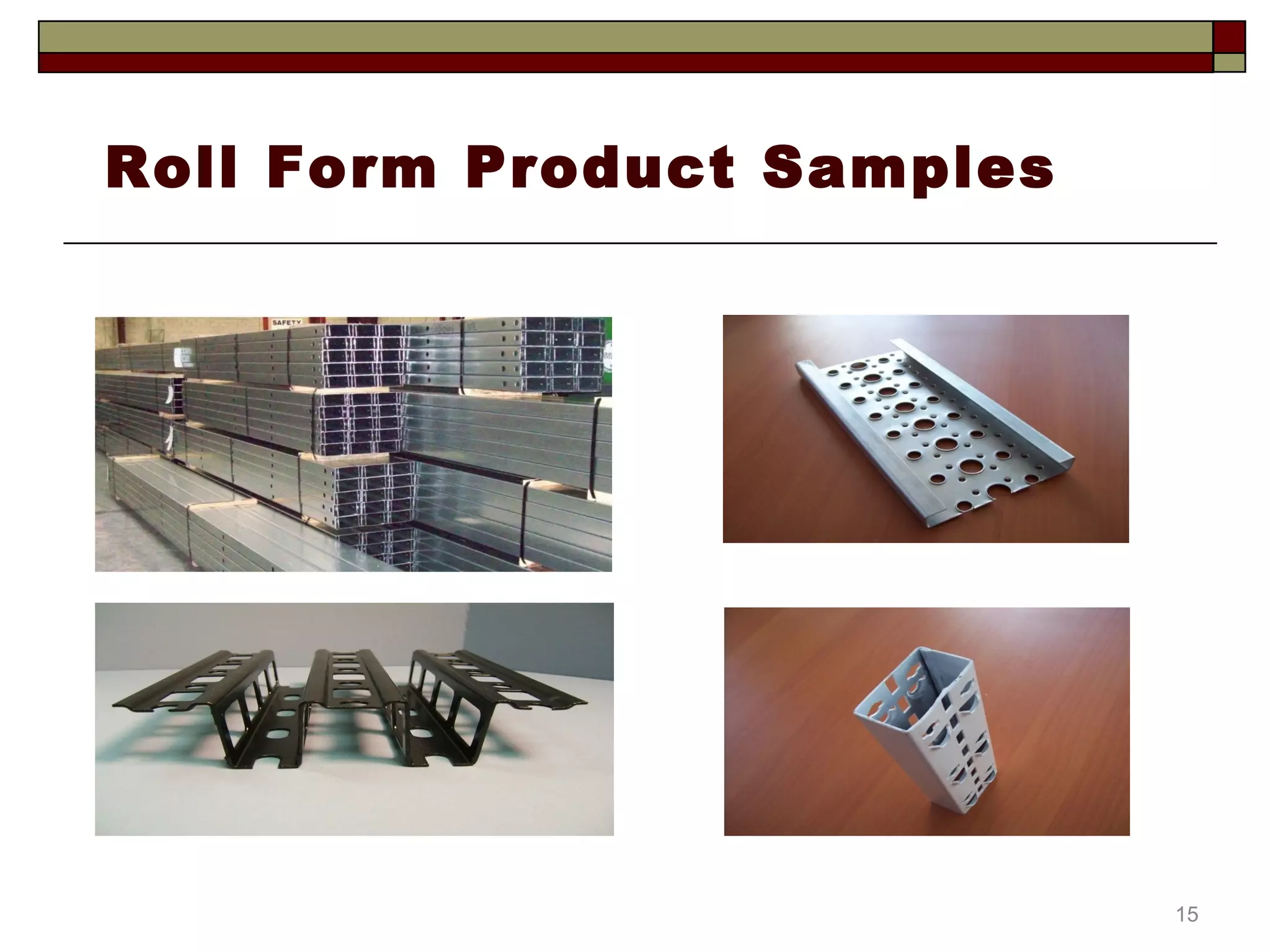 Roll Forming Presentation | PPT