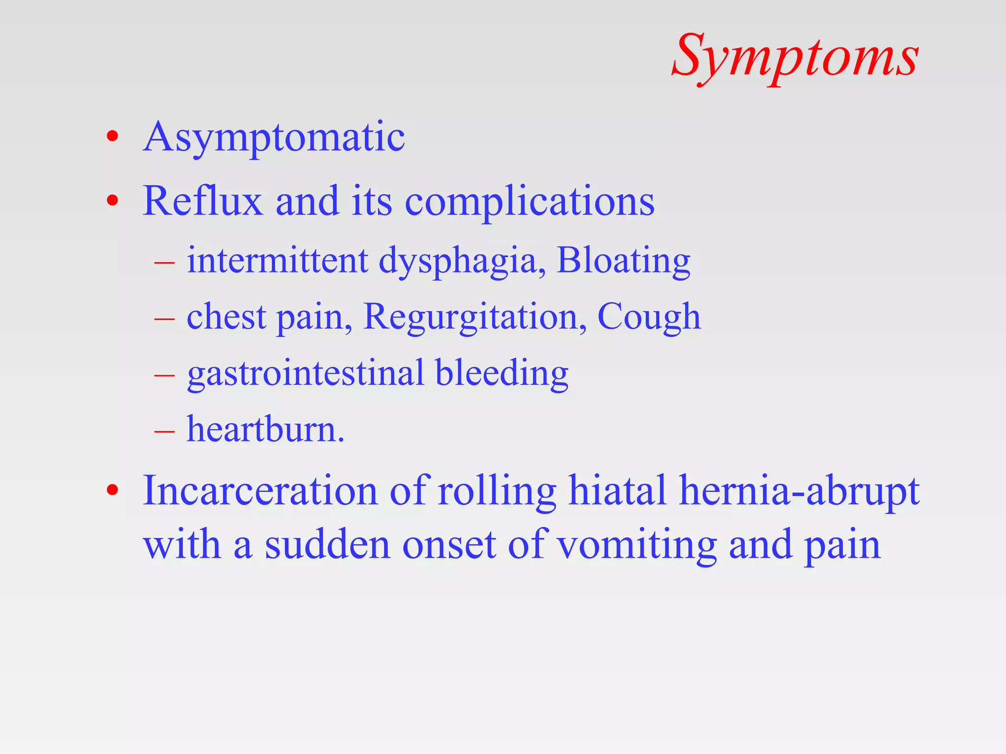 Rolling and sliding hiatal hernia.pptx
