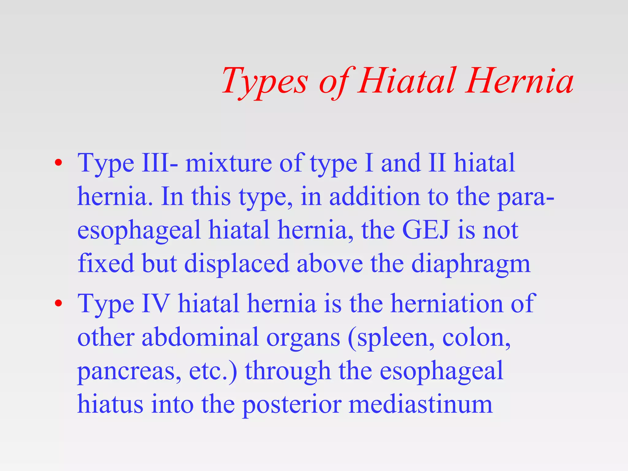 Rolling and sliding hiatal hernia.pptx