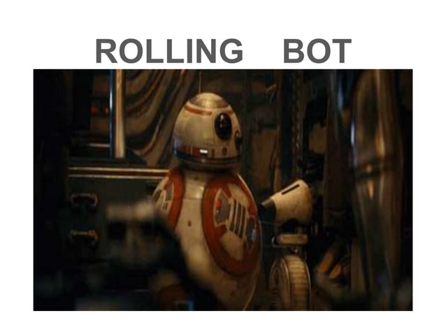 ROLLING BOT.pptx
