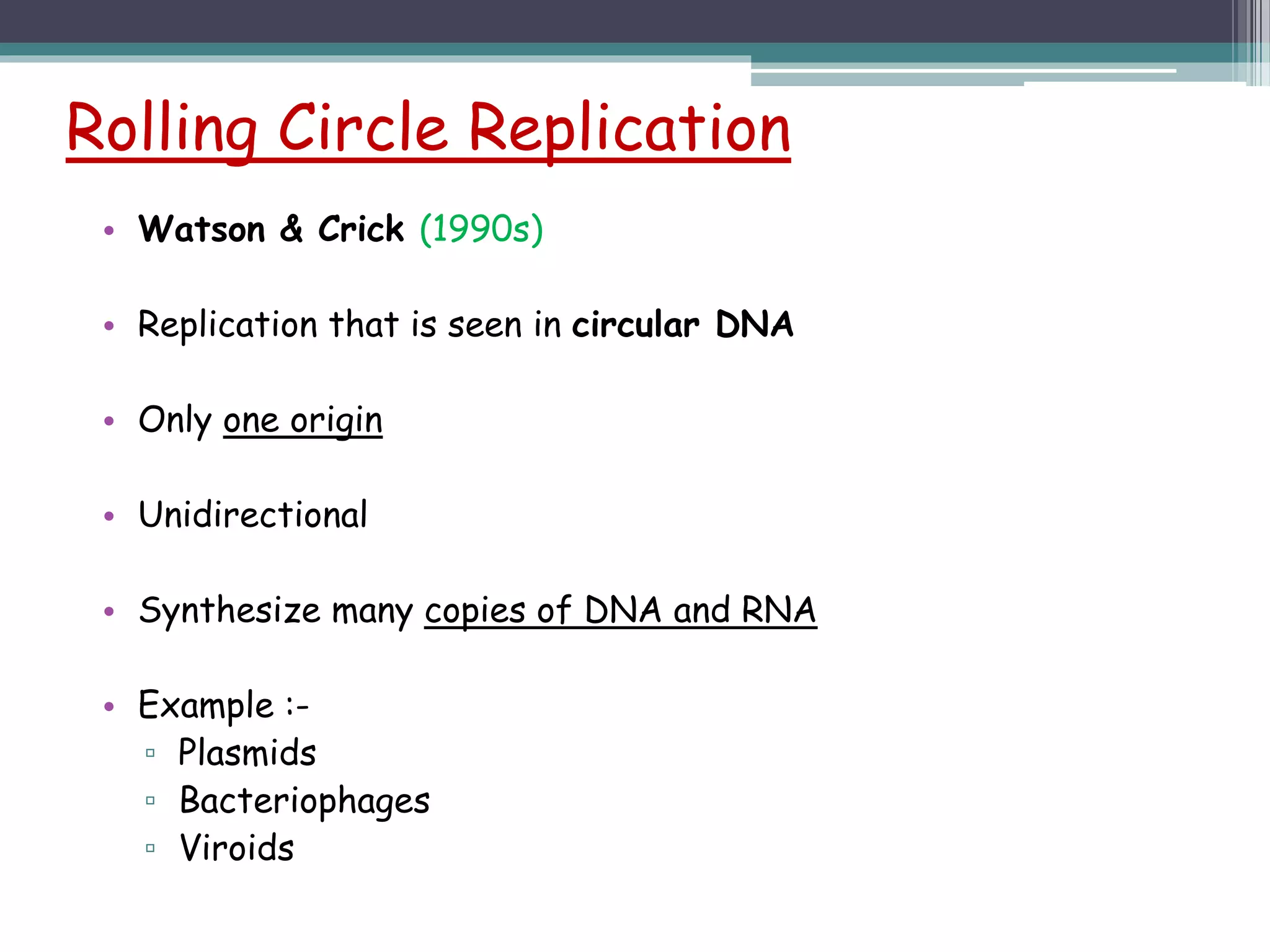 Rolling Circle Replication | PPTX