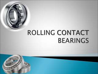Rolling contact bearings | PPT
