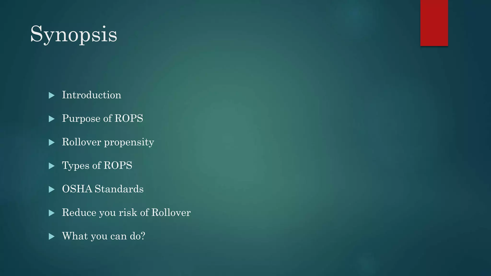 Rolling over protective structures (rops) | PPTX