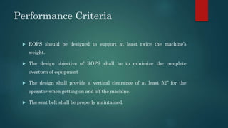 Rolling over protective structures (rops) | PPTX
