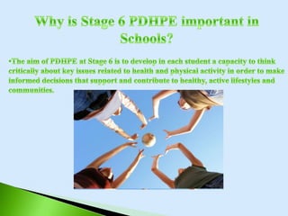 Stage 6 PDHPE Outlined | PPT
