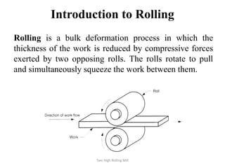 Rolling process | PPTX