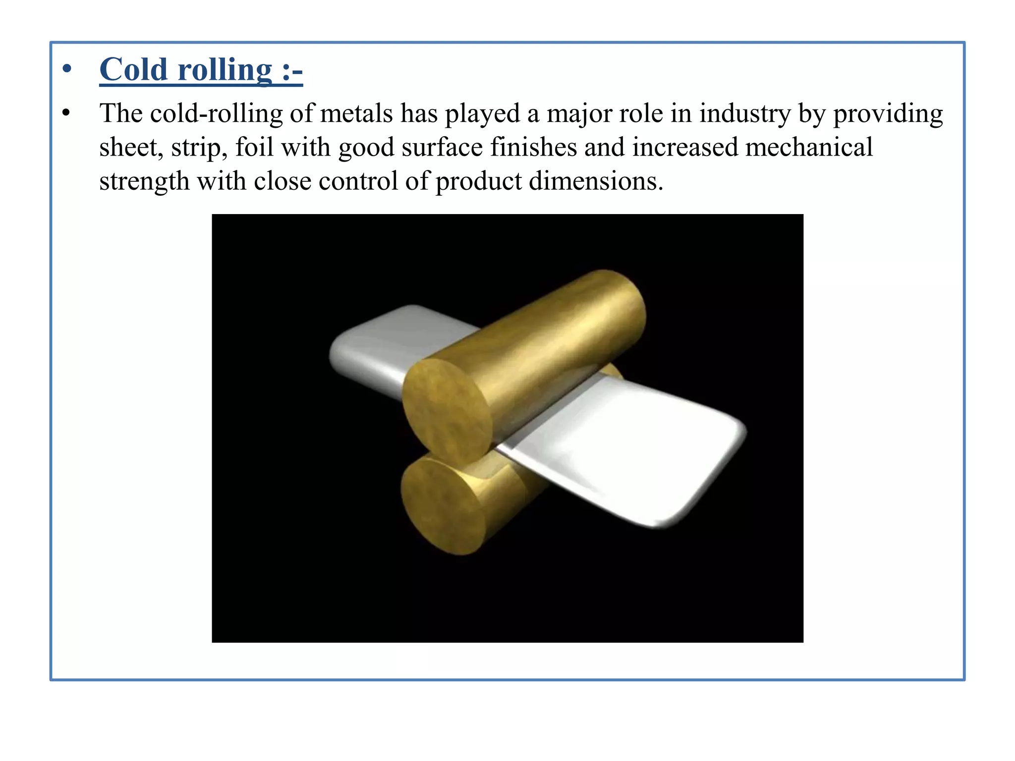 Rolling processes | PPTX