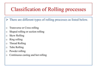 Rolling processes | PPTX