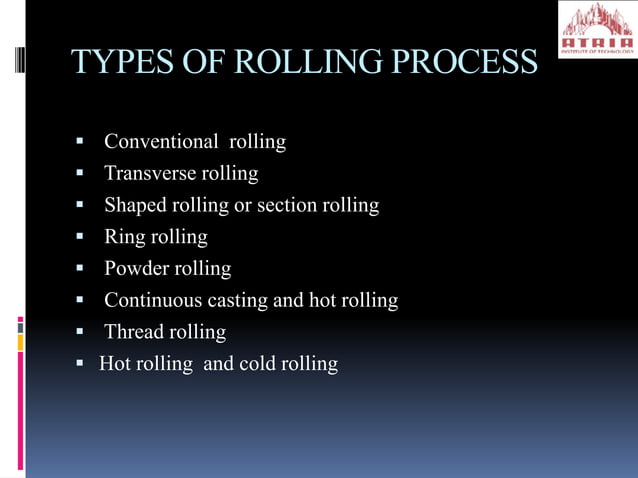 Rolling process presentation | PPTX