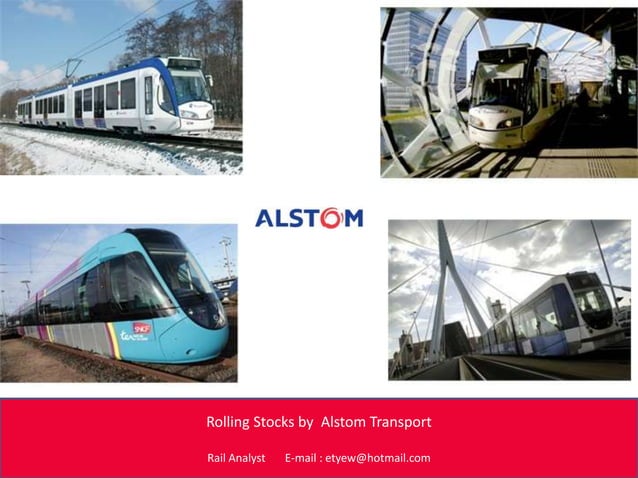 Rolling stock by Alstom Transport | PPTX | Rail Travel | Travel Type