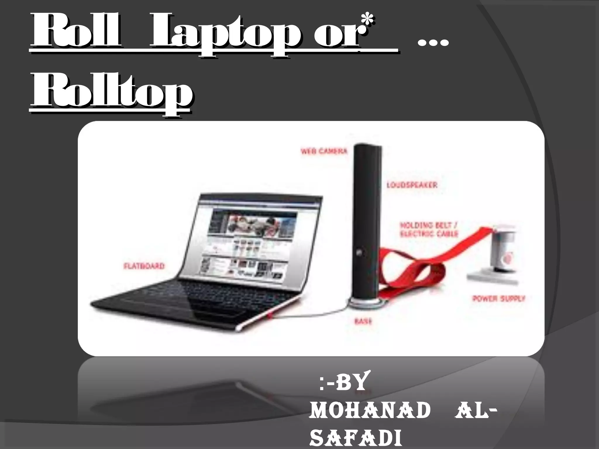 Rolllaptop | PPT