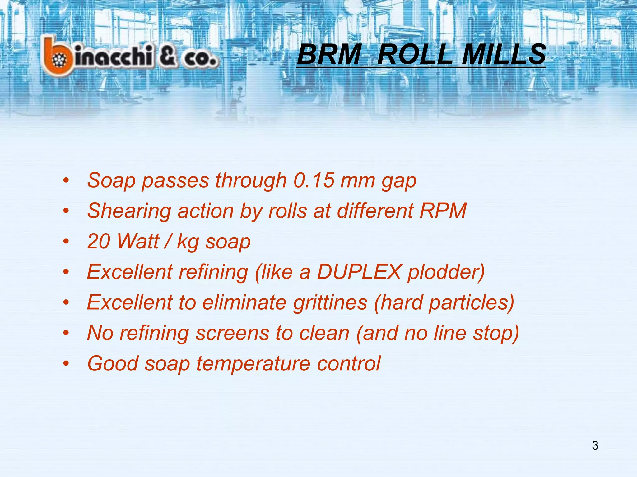 Soap Refining in Finishing Lines - Binacchi & co. | PPT