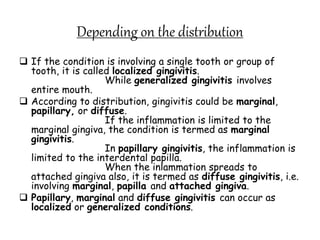 clinical features of gingivitis | PPTX