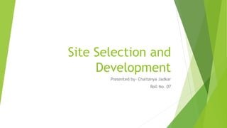 Green Building - Site selection and development | PPTX