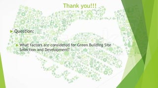 Green Building - Site selection and development | PPTX