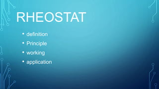 Rheostat | PPTX