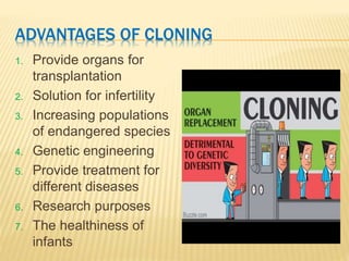 Ethical issues of cloning | PPTX