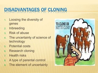 Ethical issues of cloning | PPTX