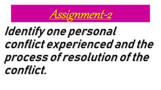 Roll no.58 assignment 2 conflictsss.pptx