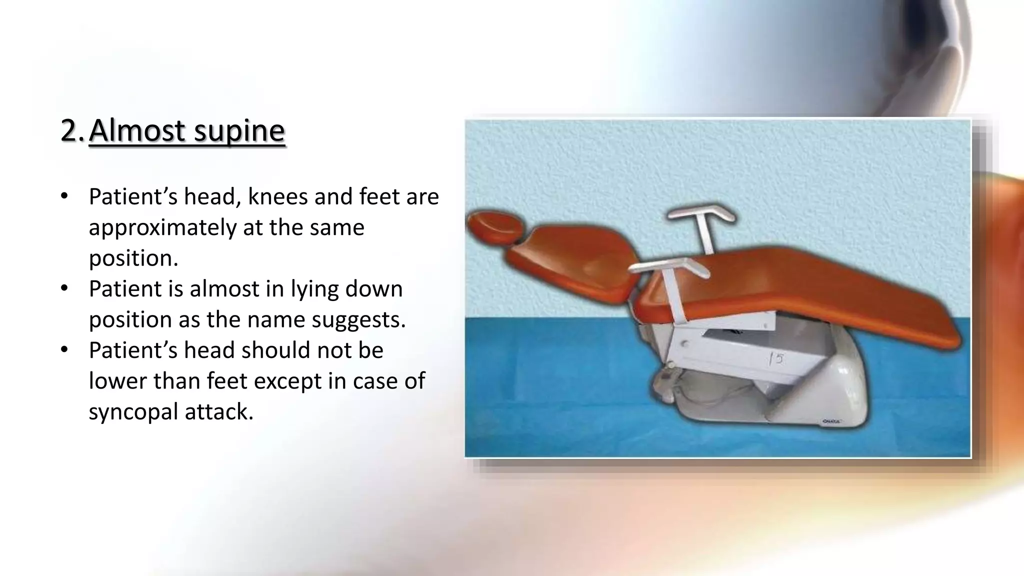 Dental chair, patient and operator position | PPTX