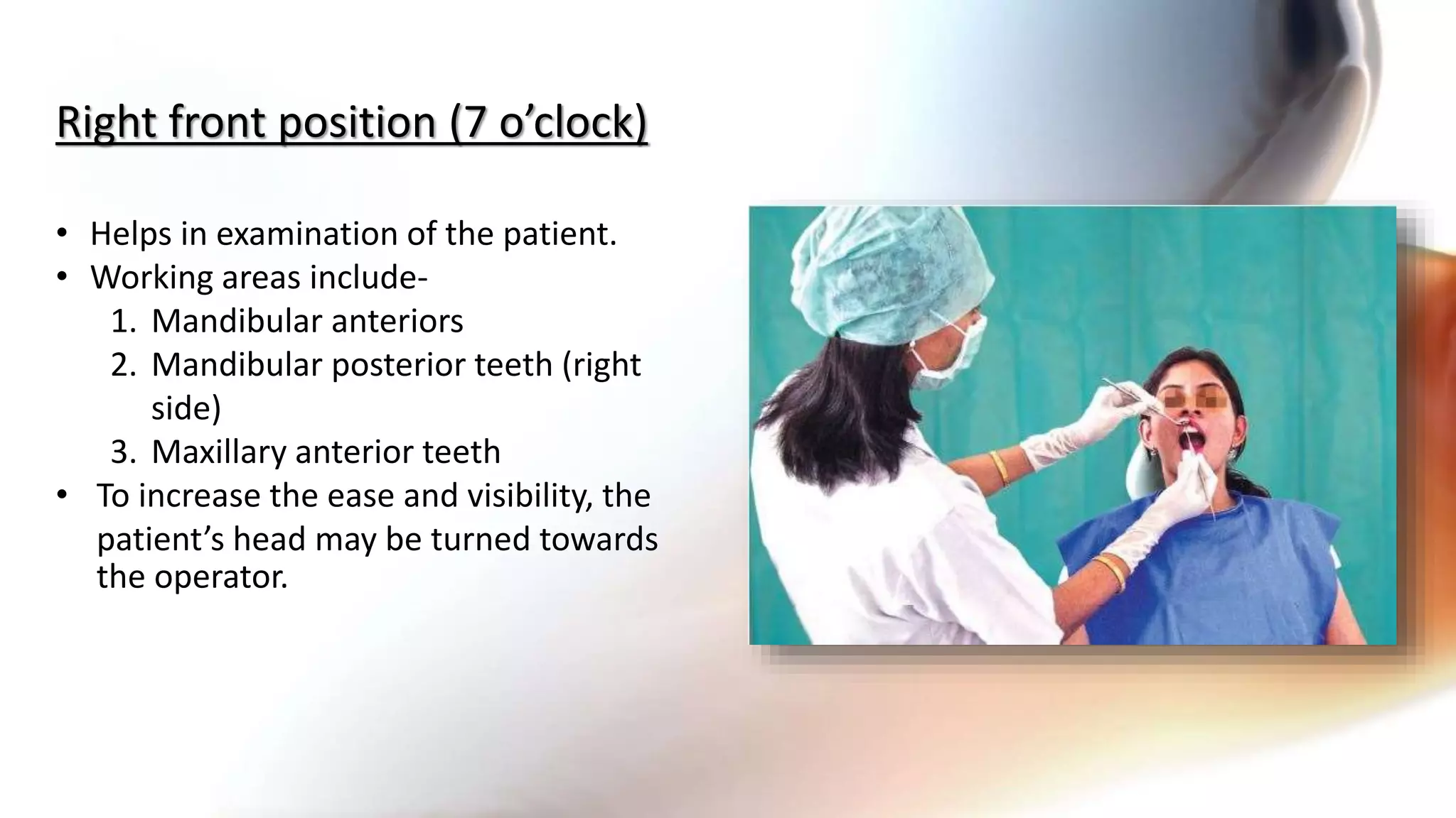 Dental chair, patient and operator position | PPTX