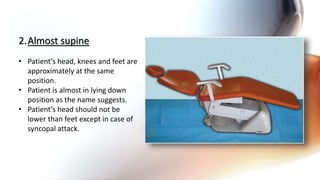 Dental chair, patient and operator position | PPTX