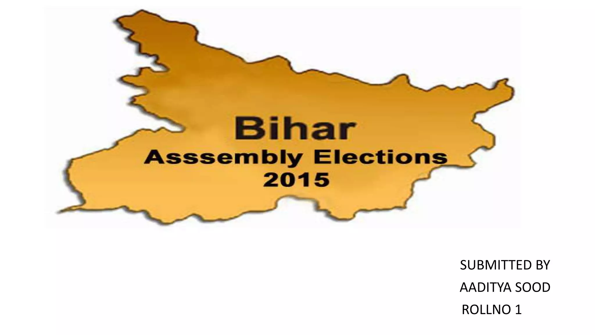 bihar elections | PPTX