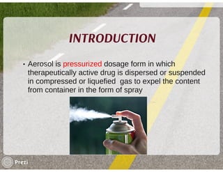 Quality Assurance of Components & Formulation in Aerosol | PPT