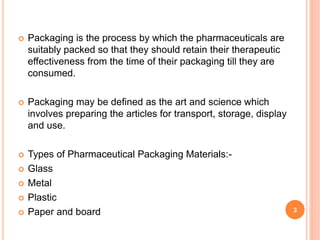 Quality control of packaging Material and filling Equipment | PPTX